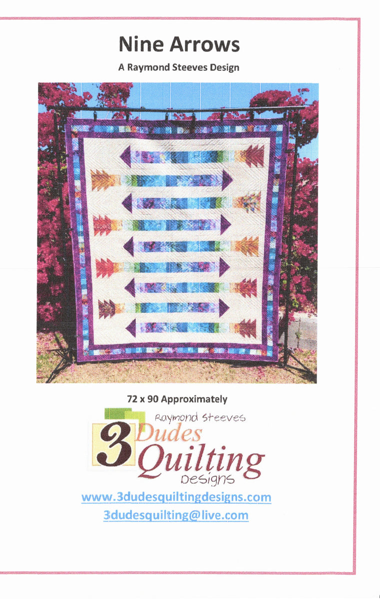 Nine Arrows Quilt Pattern – 3 Dudes Quilting Designs