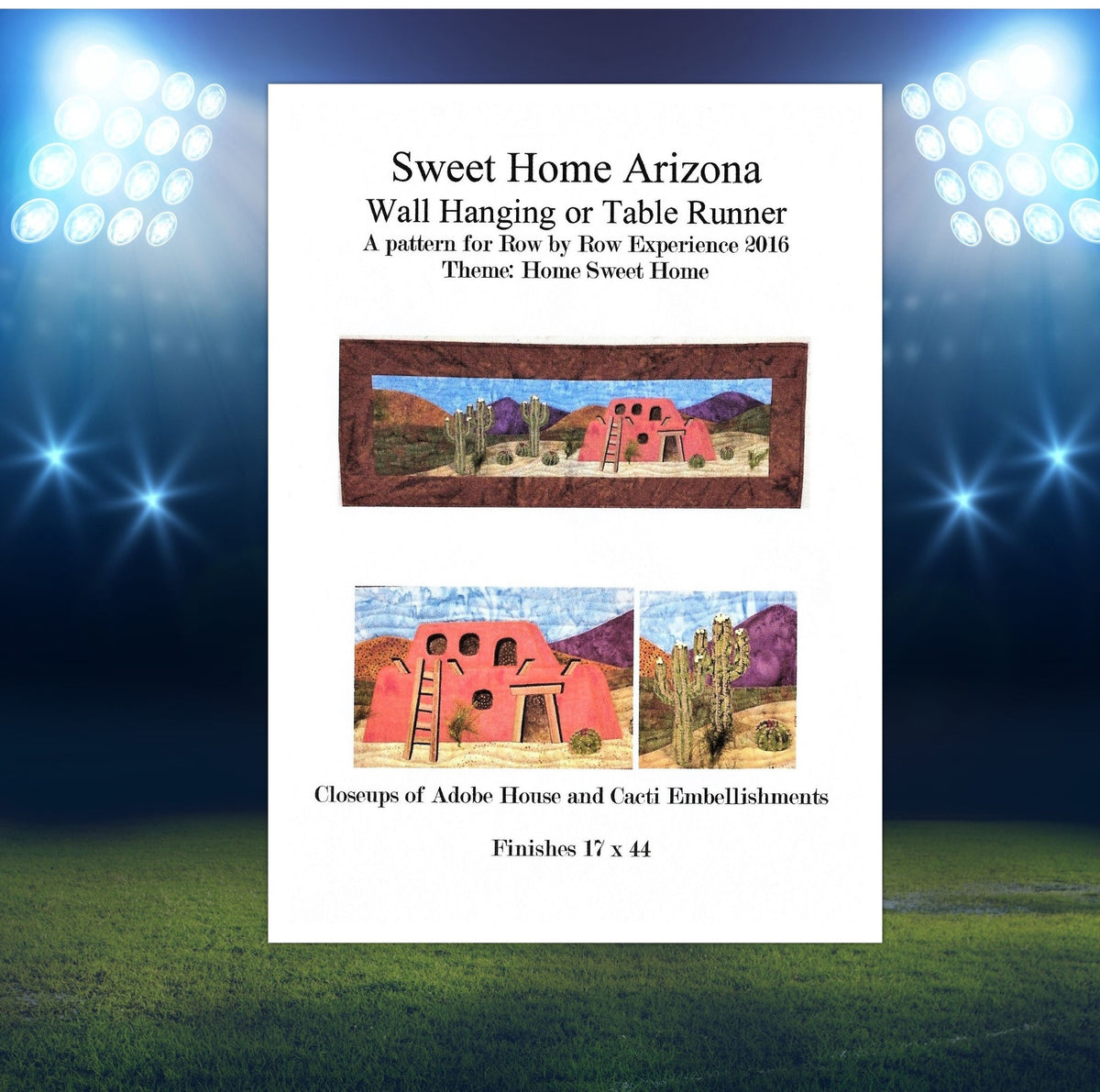 Sweet Home Arizona Wall Hanging – 3 Dudes Quilting Designs